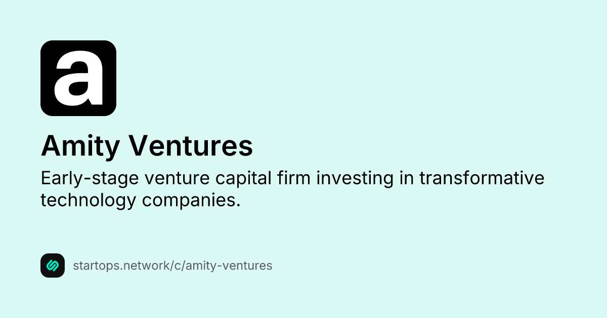 Amity Ventures · StartOps