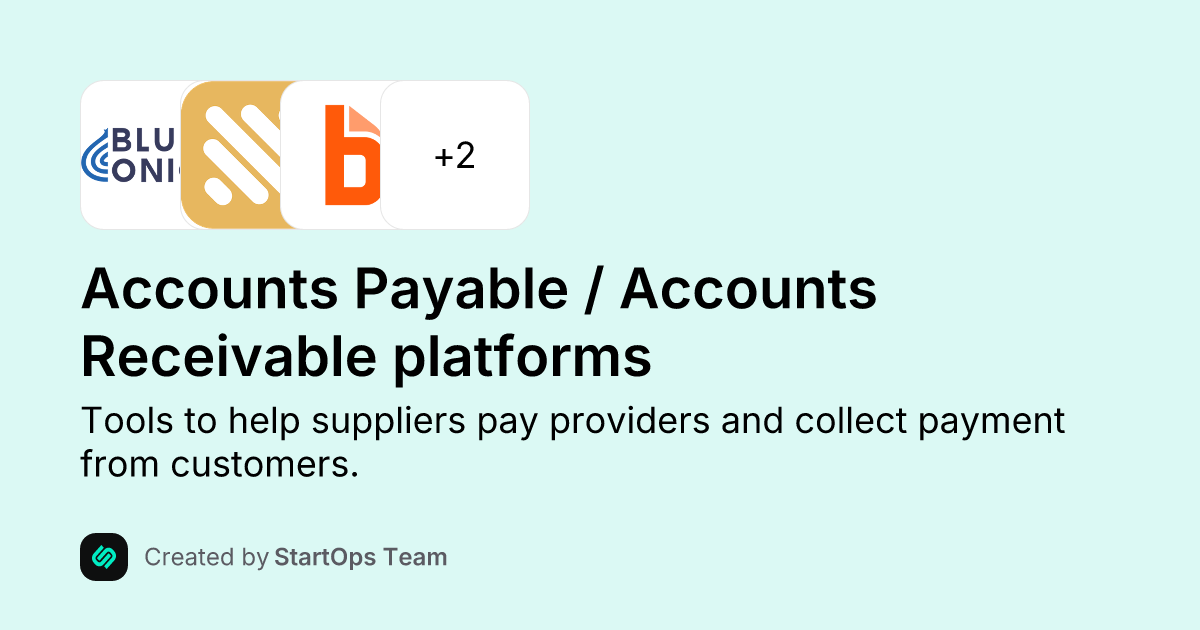Accounts Payable / Accounts Receivable platforms · StartOps